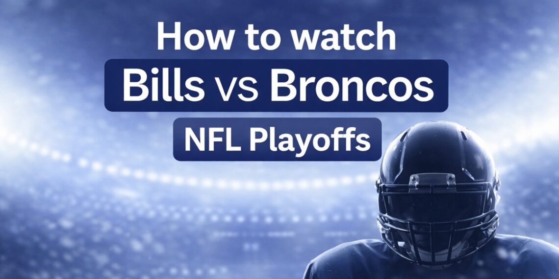 Bills vs Broncos: How to watch NFL Divisional Round live
