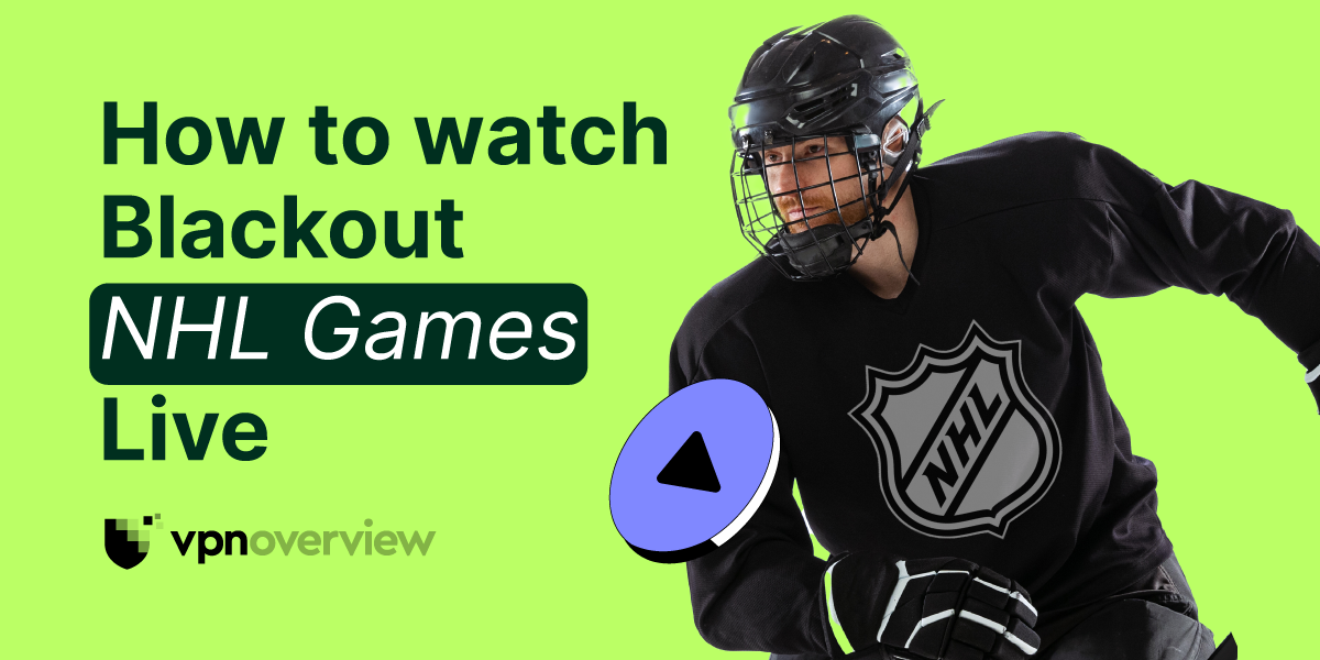 How to watch blackout NHL games live in the 2025/26 season