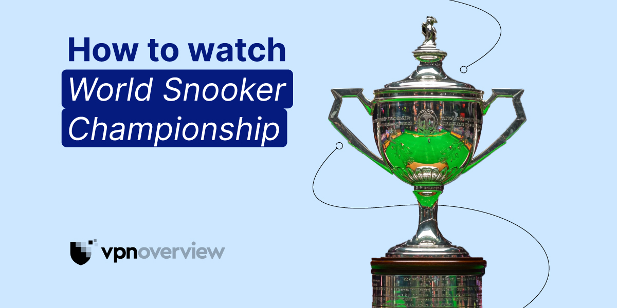 Watch World Snooker Championship for free from anywhere