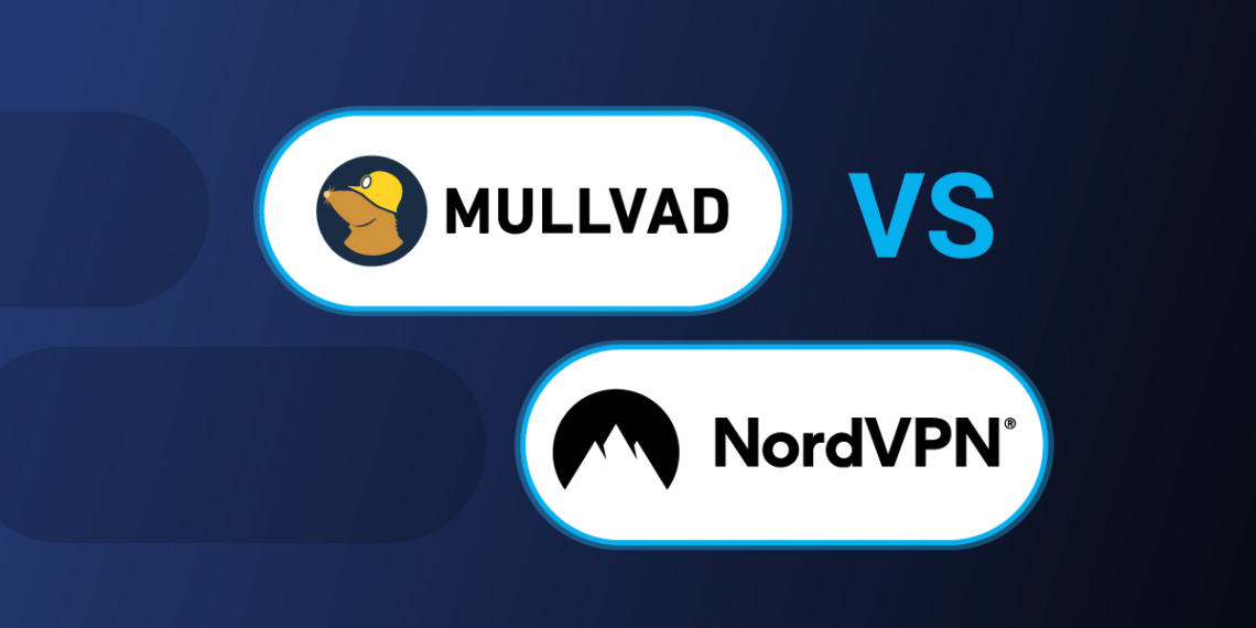 Mullvad VPN vs NordVPN: winner revealed (February 2026)